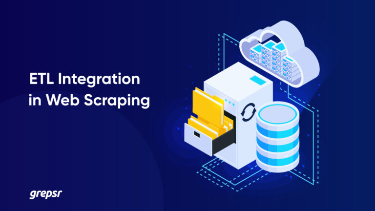 ETL Data and Web Scraping Brilliance | Grepsr